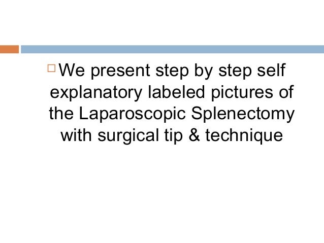 Laparoscopic splenectomy