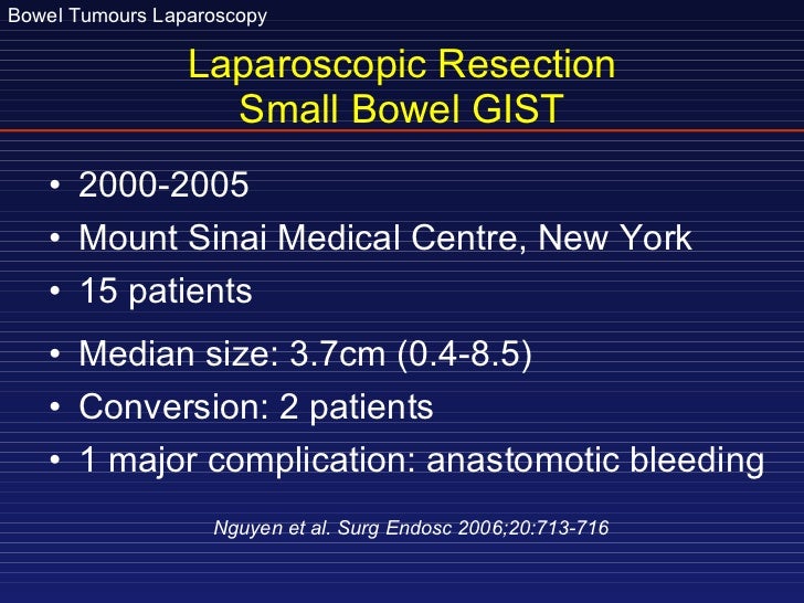 Laparoscopic surgery for small bowel tumours