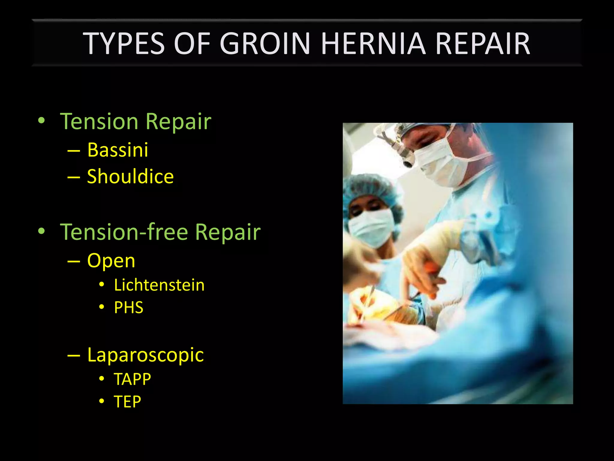 Laparoscopic treatment of groin hernias final | PPT