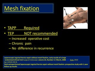 Laparoscopic treatment of groin hernias final | PPTX