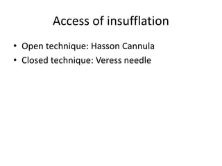 Basic of Laparoscopy | PPTX