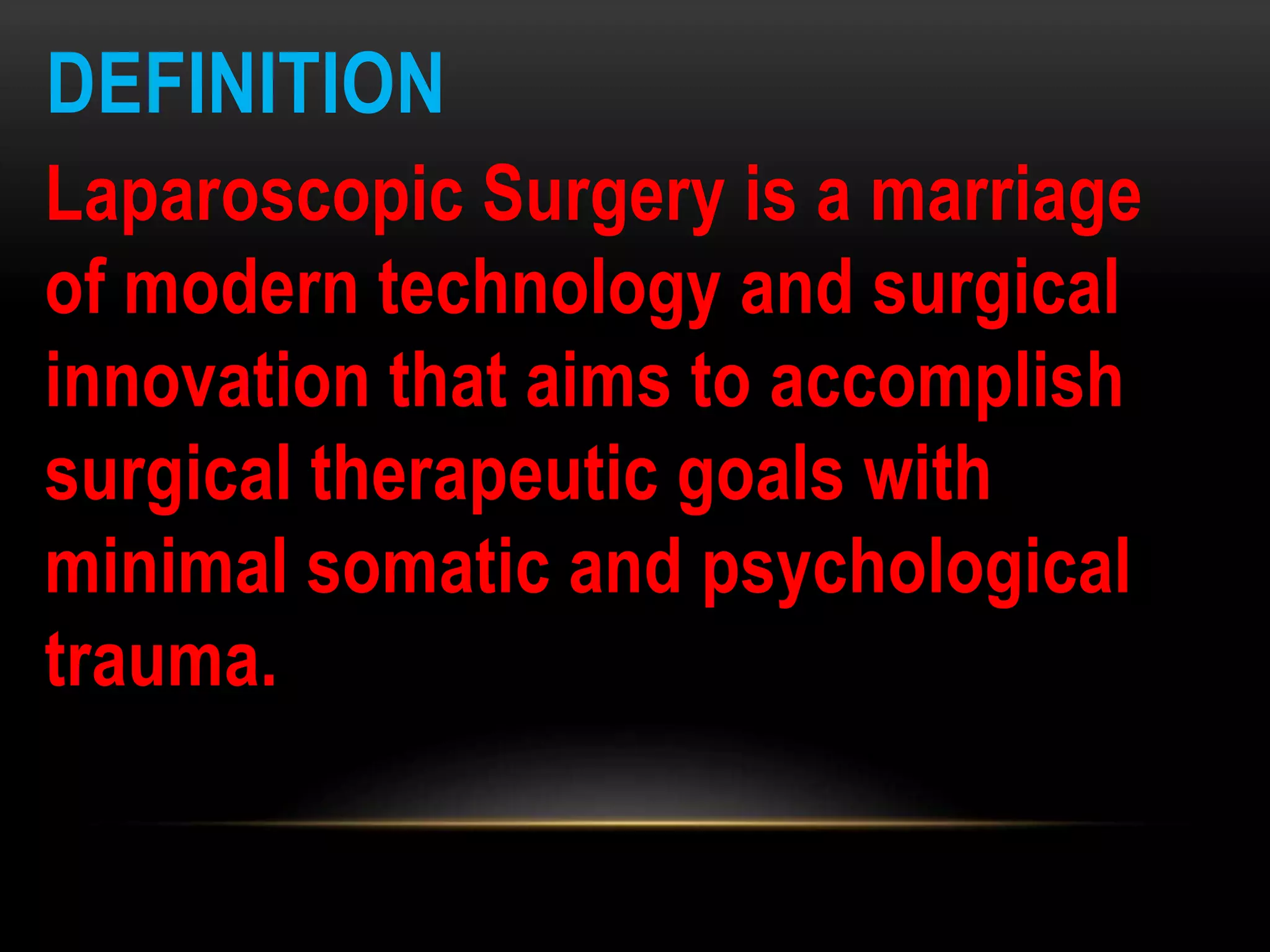 Laparoscopy | PPTX