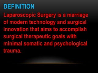 Laparoscopy | PPTX