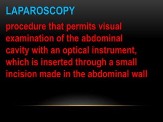 Laparoscopy | PPT