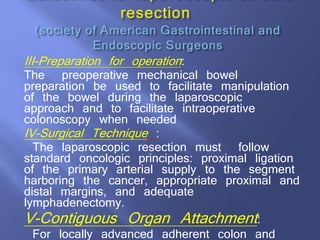 Laparoscopy and colonic cancer | PPT