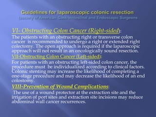 Laparoscopy and colonic cancer | PPT