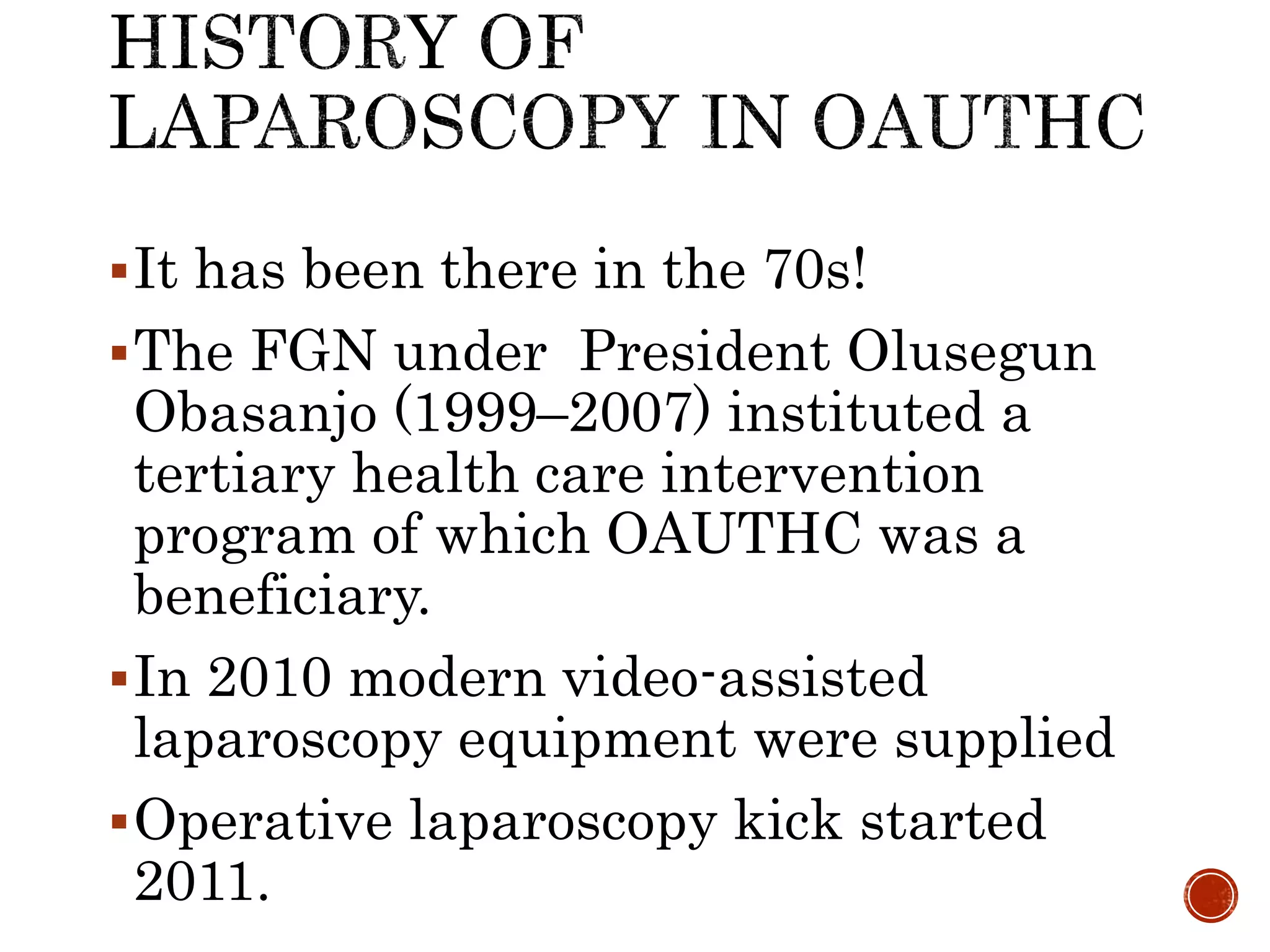 Laparoscopy in gynaecology presented by drs igbodike emeka philip and ...