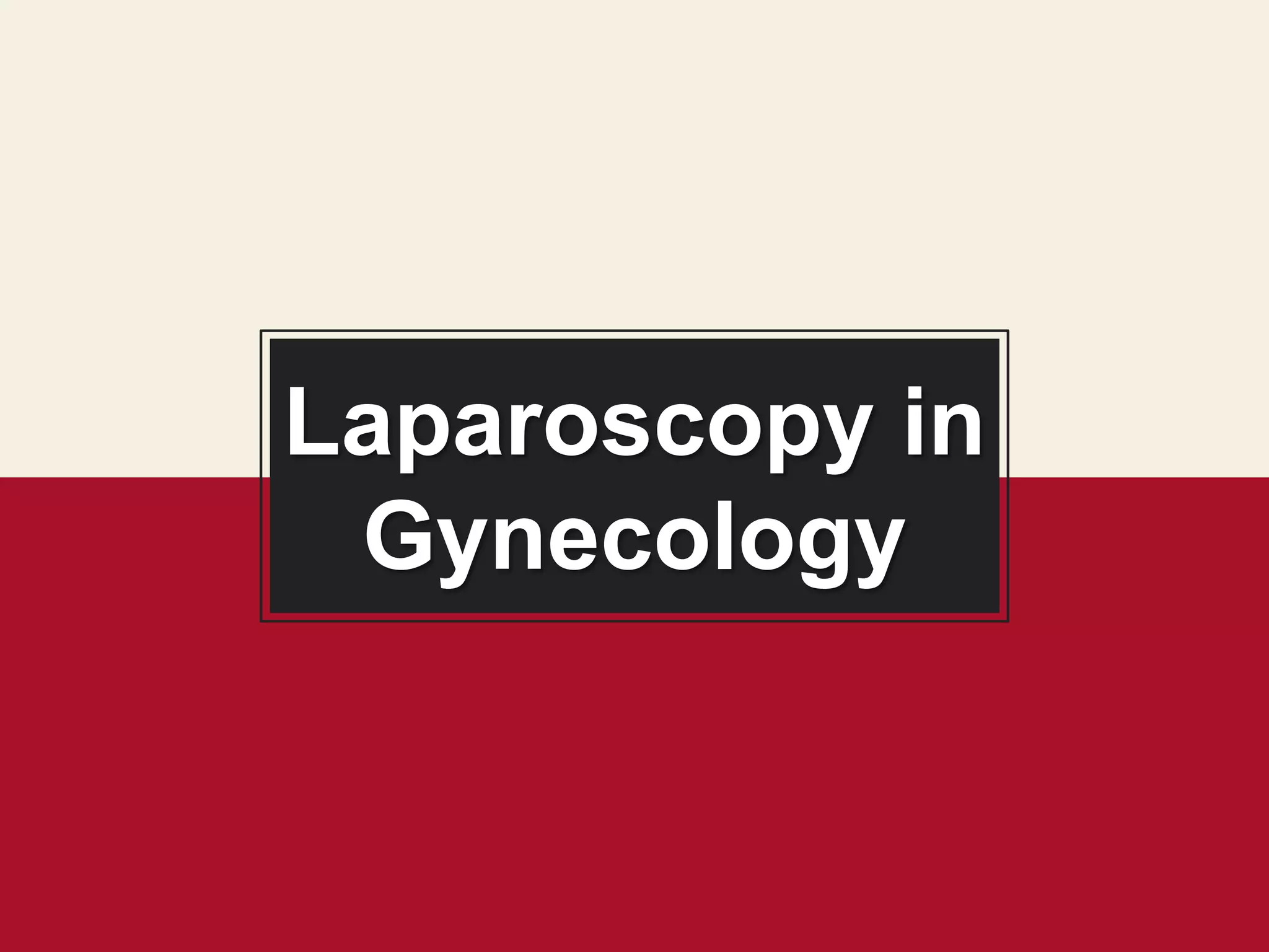 Laparoscopy in gynecology | PDF