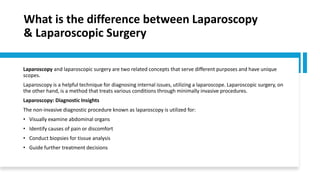 Laparoscopy Surgery - Benefits & Recovery Process.pdf