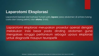 LAPAROTOMI EKSPLORASI YANG BISA DIPELAJARI | PPTX