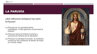 La Parusía | PPTX