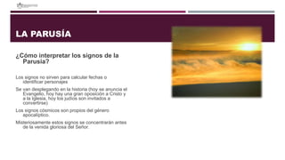 La Parusia - FTPCL | PPTX