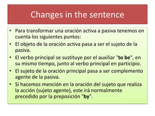 La pasiva en inglés. (álvaro de luna) | PPTX