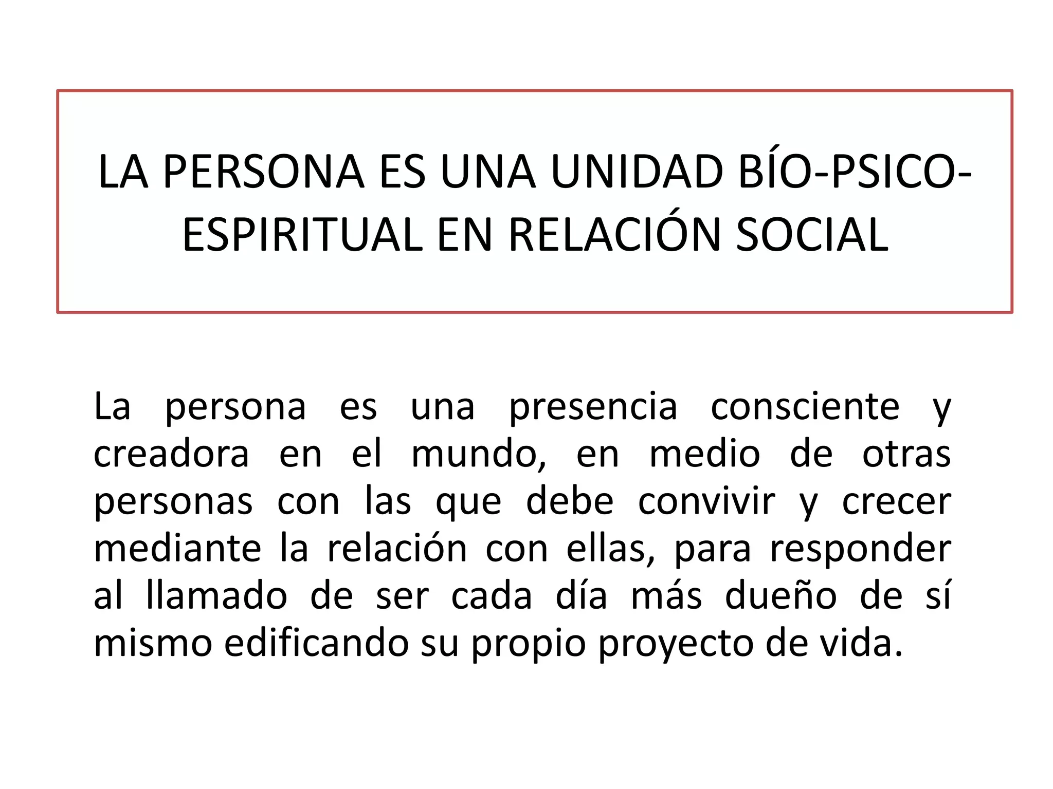 La persona humana | PPTX