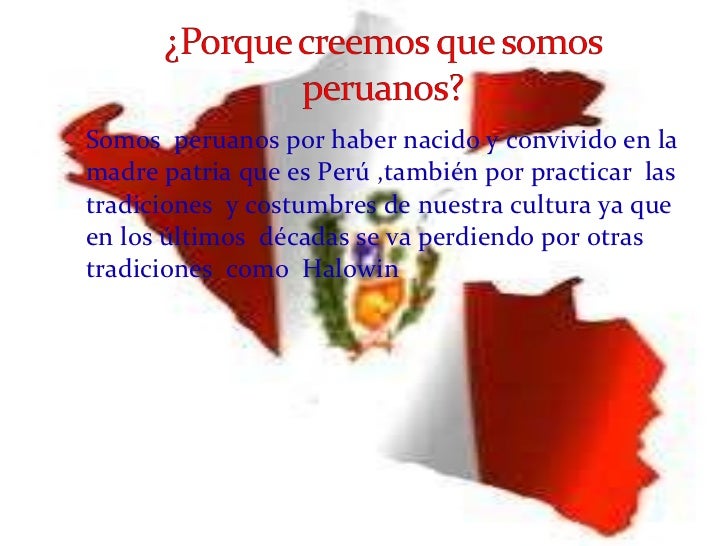 el orgullo de ser peruano