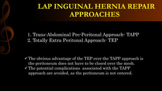 Lap inguinal hernia repair/ operative surgery | PPTX