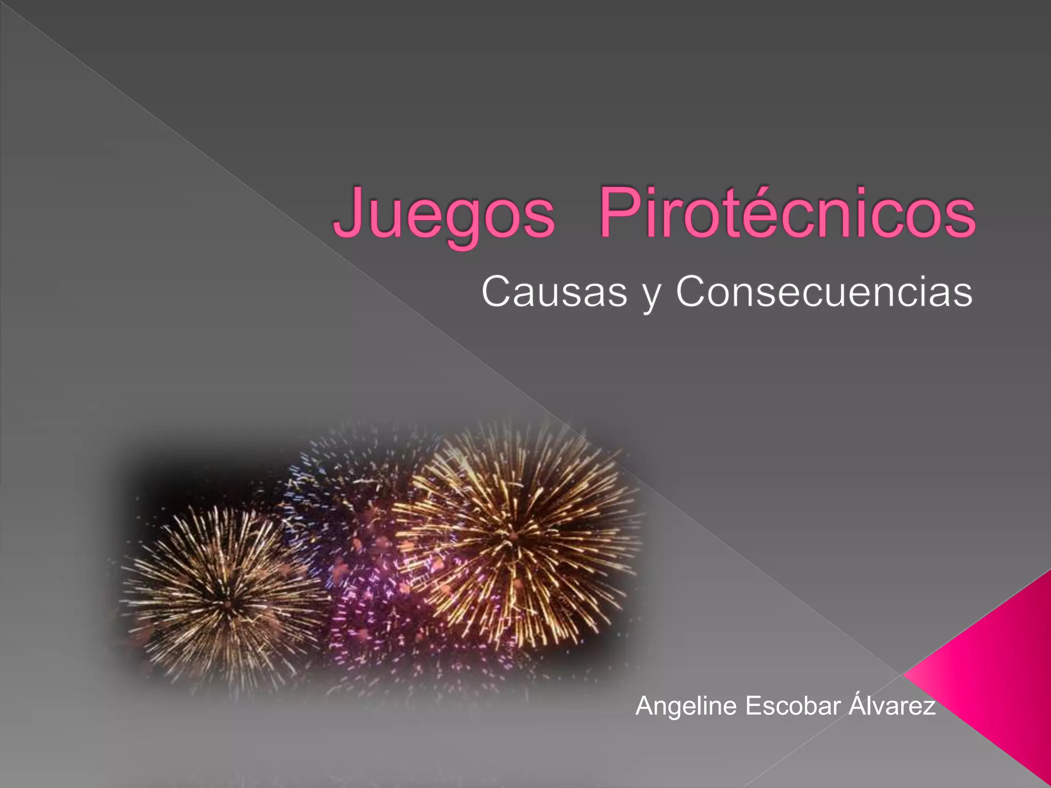 La pirotecnia | PPT