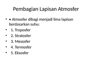 Lapisan_Atmosfer_Bumi.pptx kelas x sma negeri 7 Mataram | PPT
