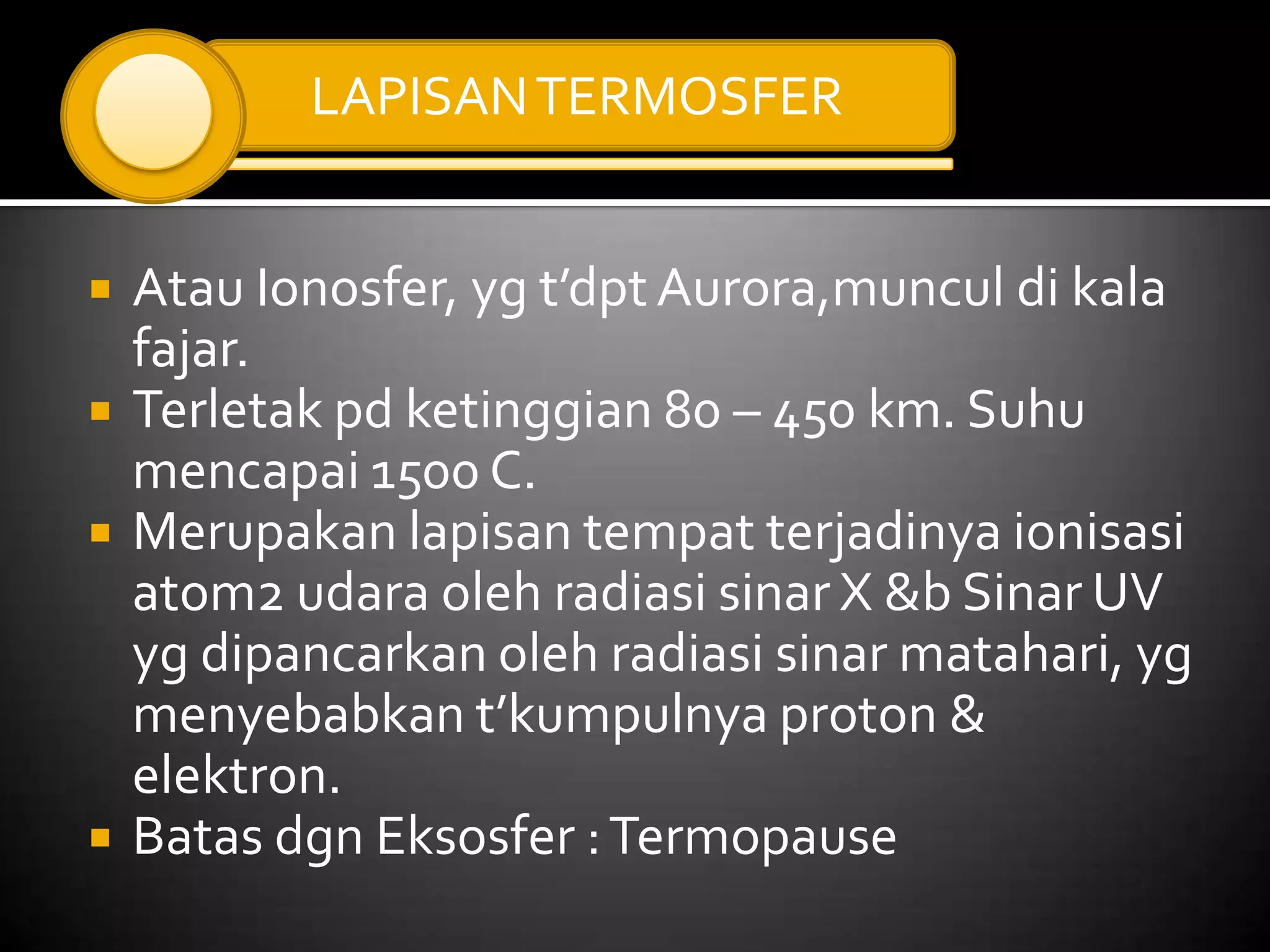 Lapisan – lapisan atmosfer | PPT