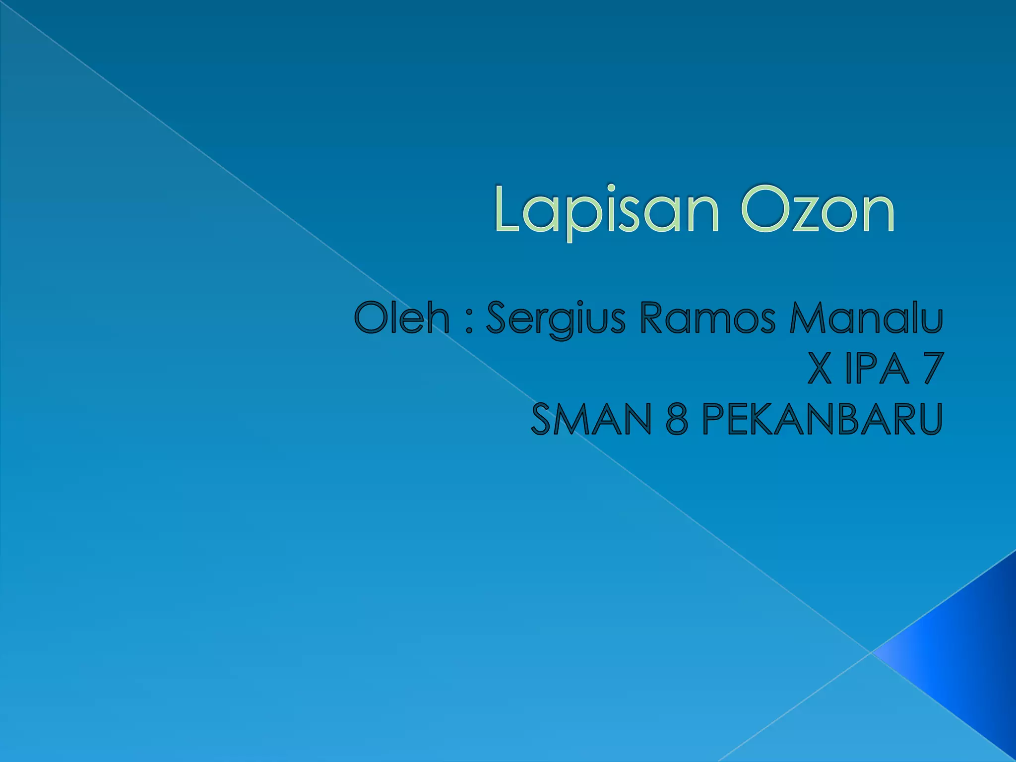 Lapisan Ozon | PPTX
