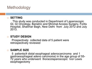 Laparoscopic Ivor Lewis Esophagectomy | PPTX