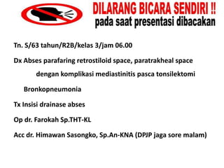 Lapjag Abses Parafaringbbkbjbjljbjlblbbk | PPTX