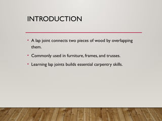 Carpentry Joints Lap_Joint_Lesson_Plan.pptx