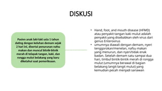 case report : Hand Foot and Mouth Disease (HMFD).pptx