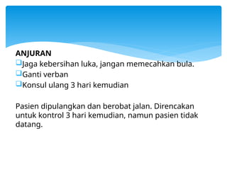 LAPORAN KASUS RUMAH SAKIT TENTANG LUKA BAKAR | PPTX