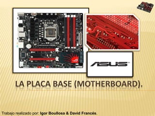 La placa base | PPT