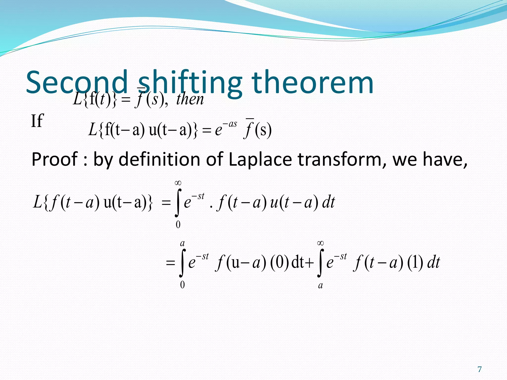Laplace transform: UNIT STEP FUNCTION, SECOND SHIFTING THEOREM, DIRAC DELTA FUNCTION | PPTX