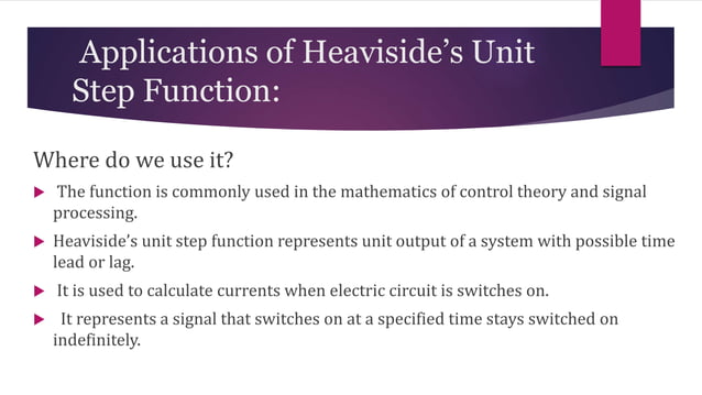 Laplace Transform Of Heaviside’s Unit Step Function.pptx | Physics | Science