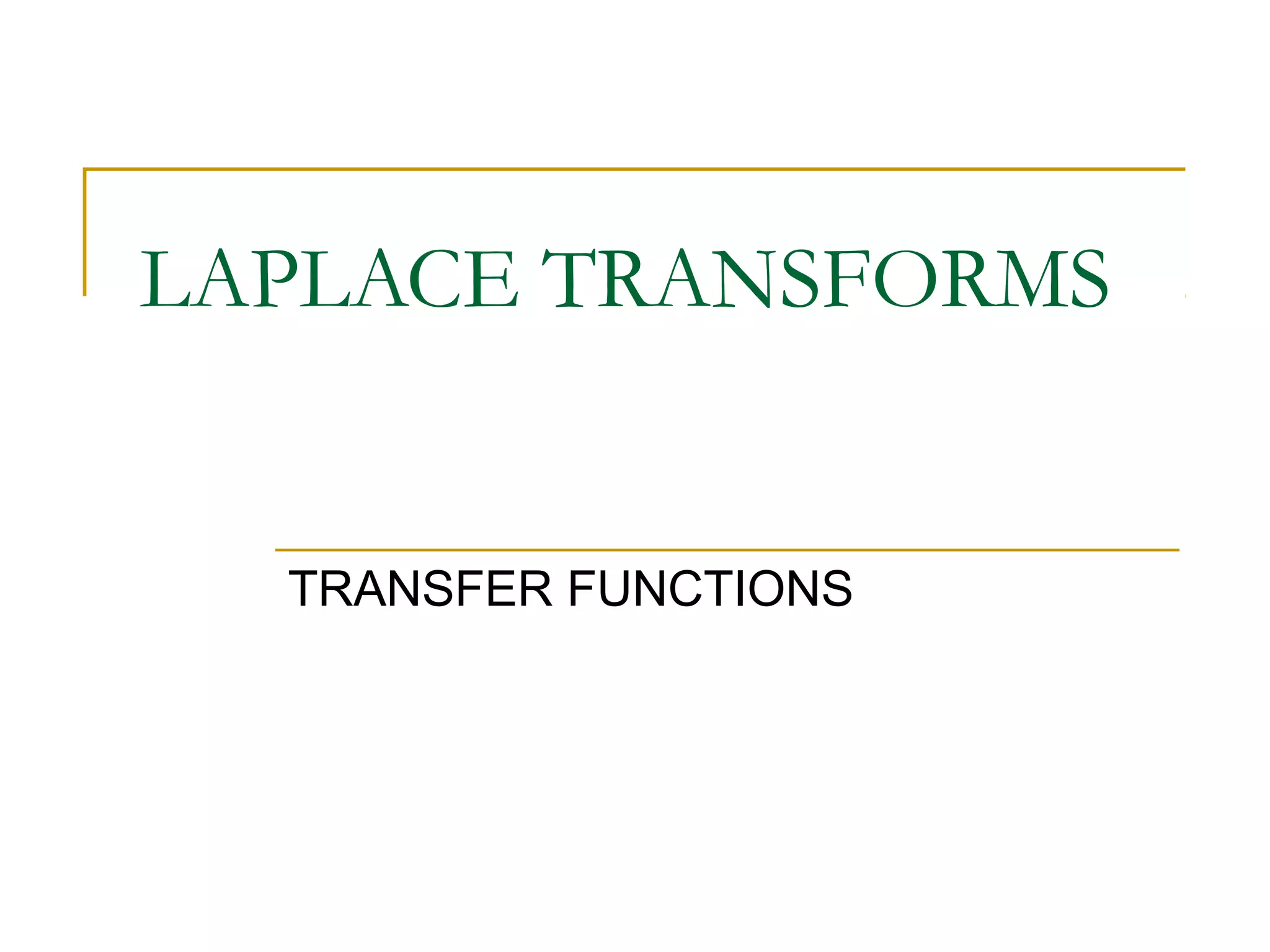 Laplace transforms | PPT