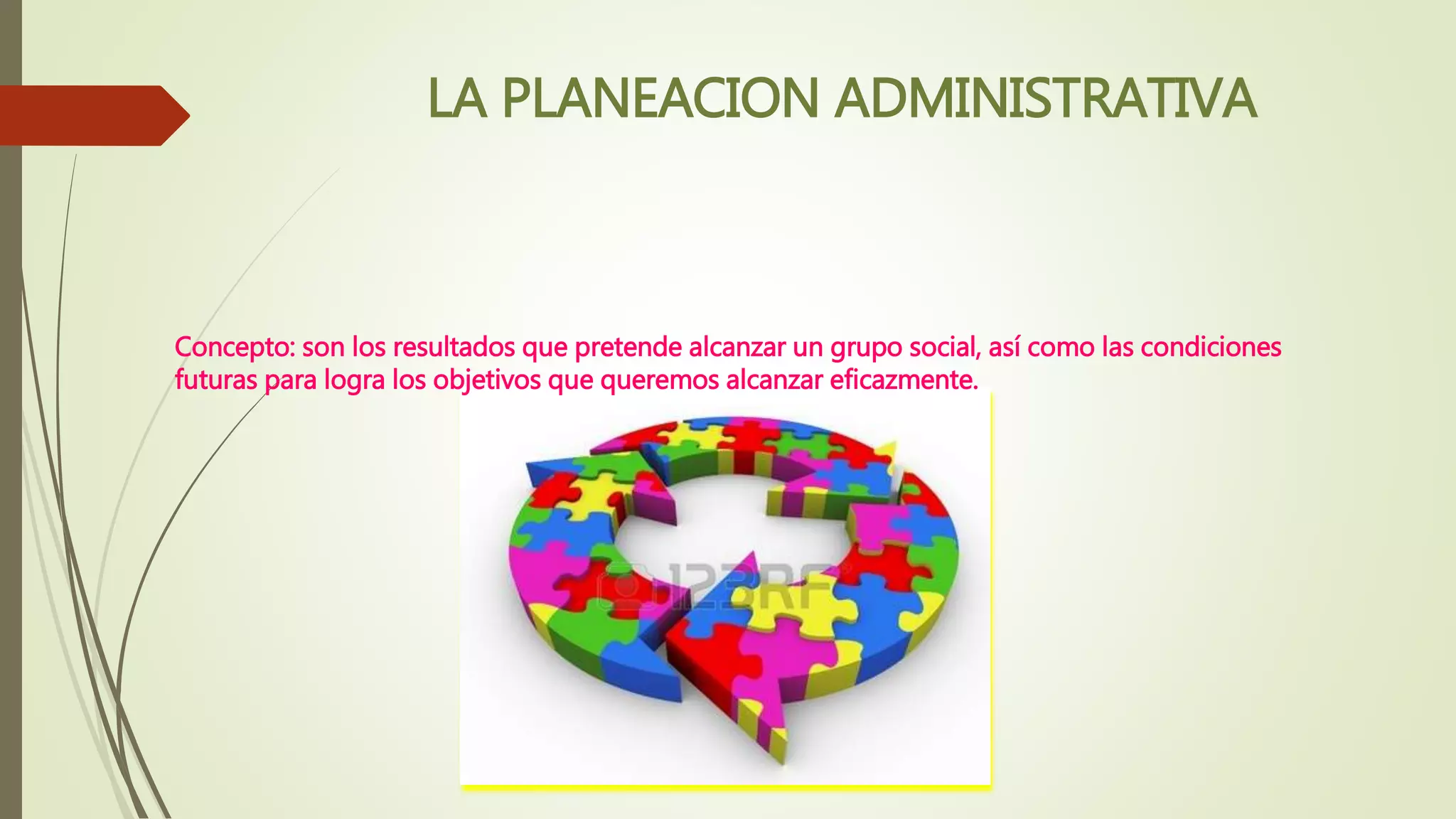 La planeacion administrativa | PPTX