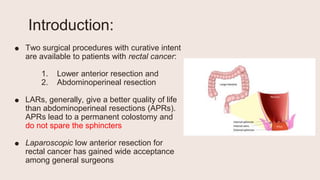 Laparoscopic Low Anterior resection.pptx