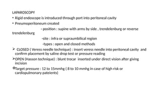 minimal access surgery and ergonomics of laparoscopy | PPTX