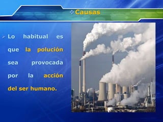 La polucion: concepto | PPSX
