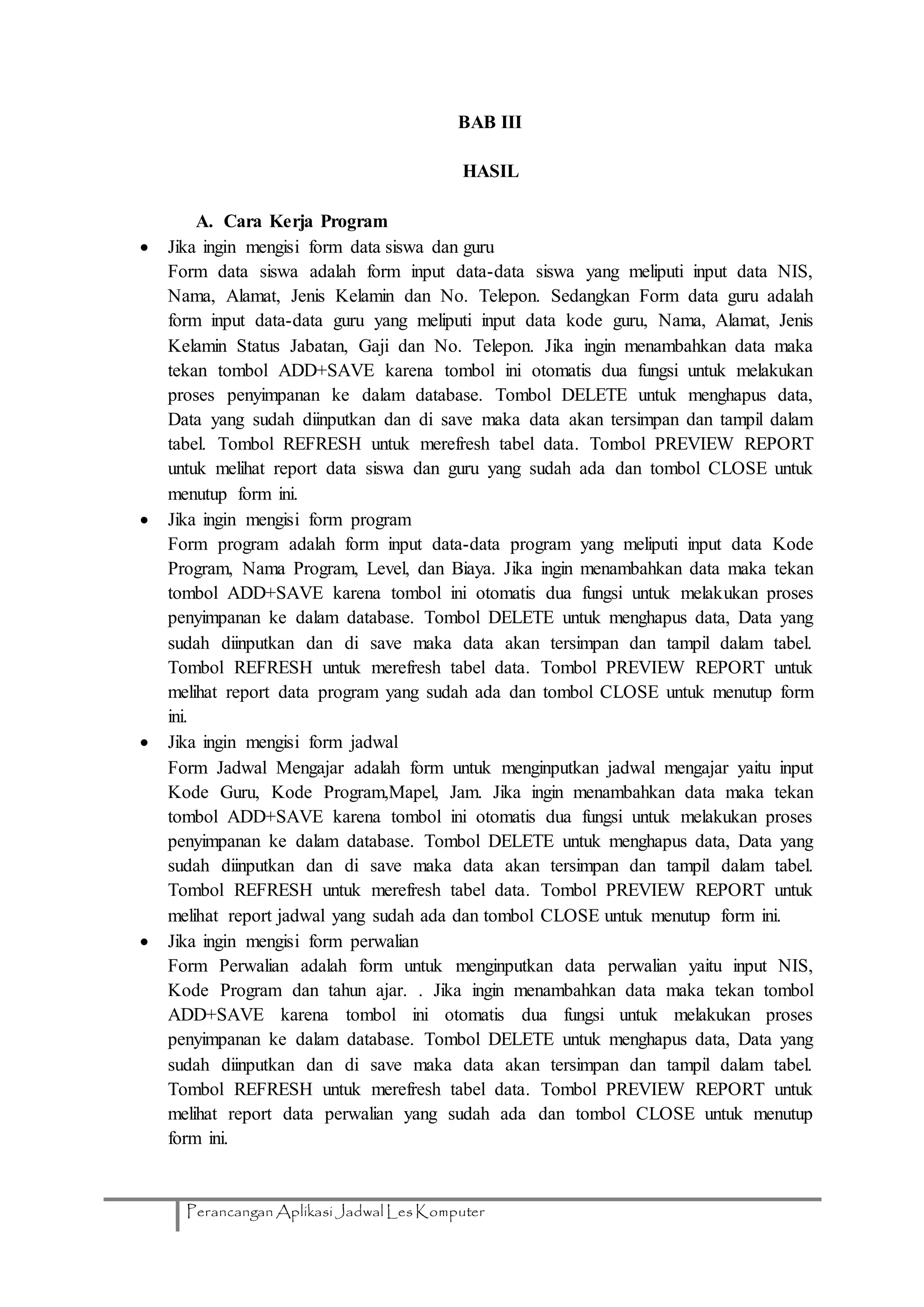 Laporan aplikasi perancangan database sederhana | DOCX