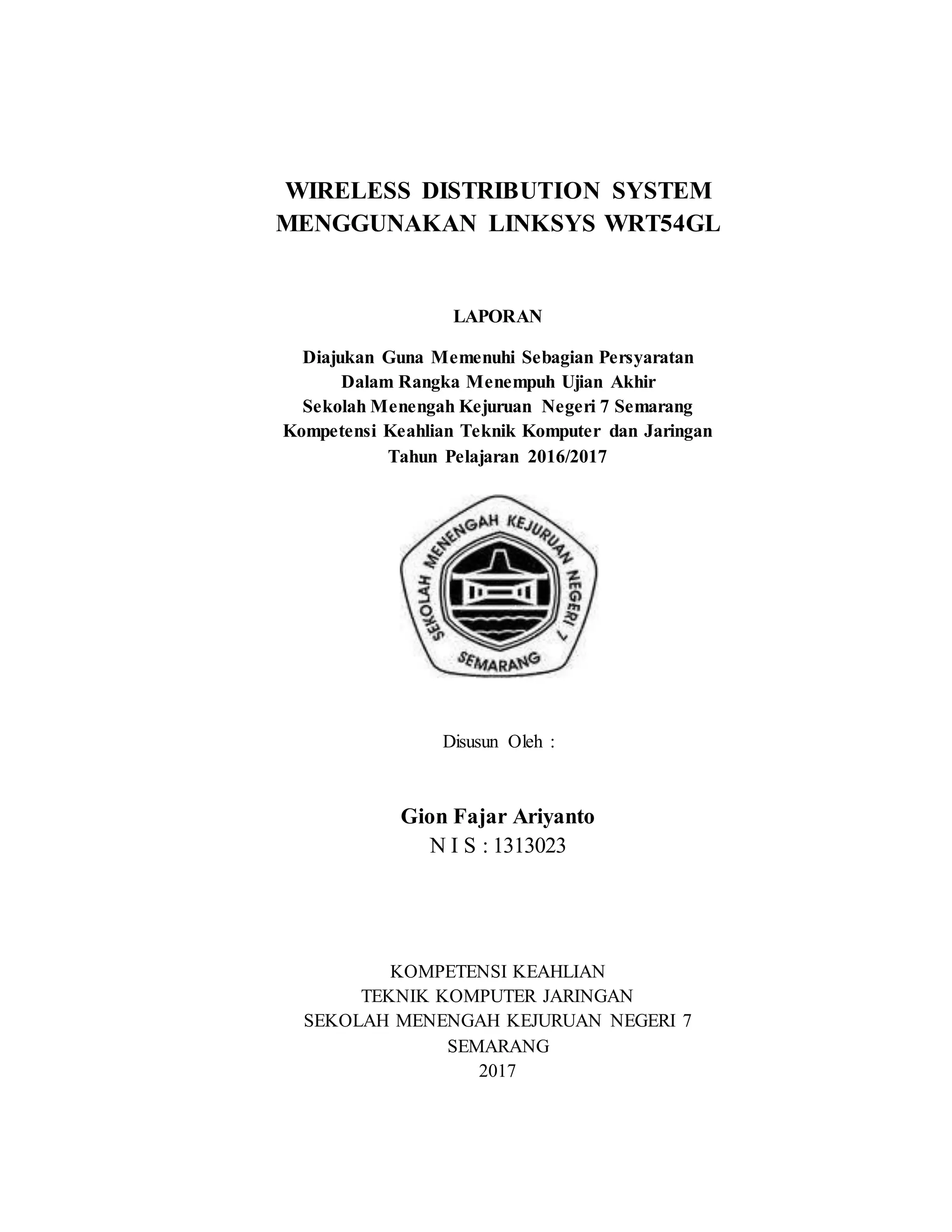 WIRELESS DISTRIBUTION SYSTEM MENGGUNAKAN LINKSYS WRT54GL | PDF