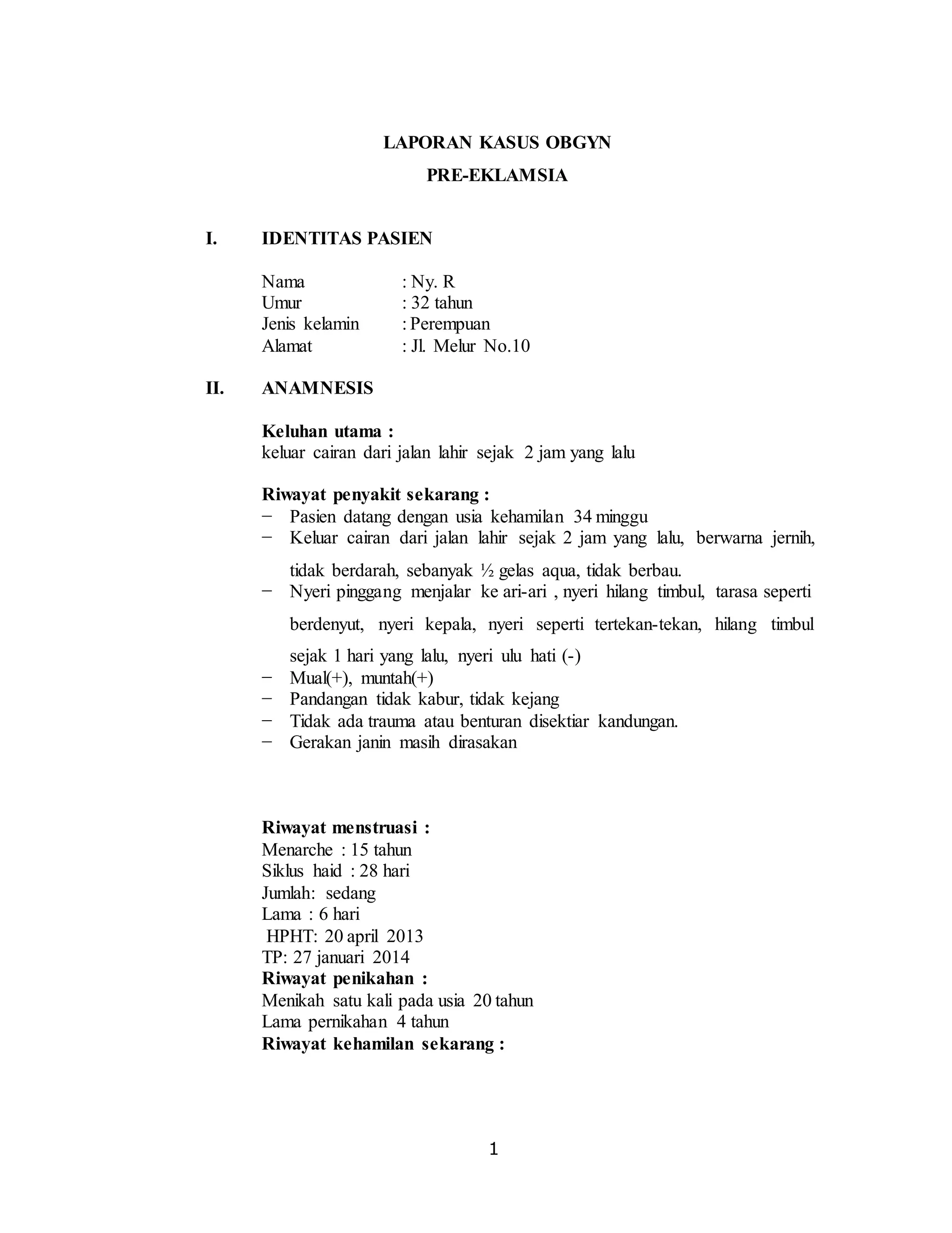 laporan-kasus-obgyn-pre-eklamsia-keluhan-utama-keluar-cairan-dari-jalan ...