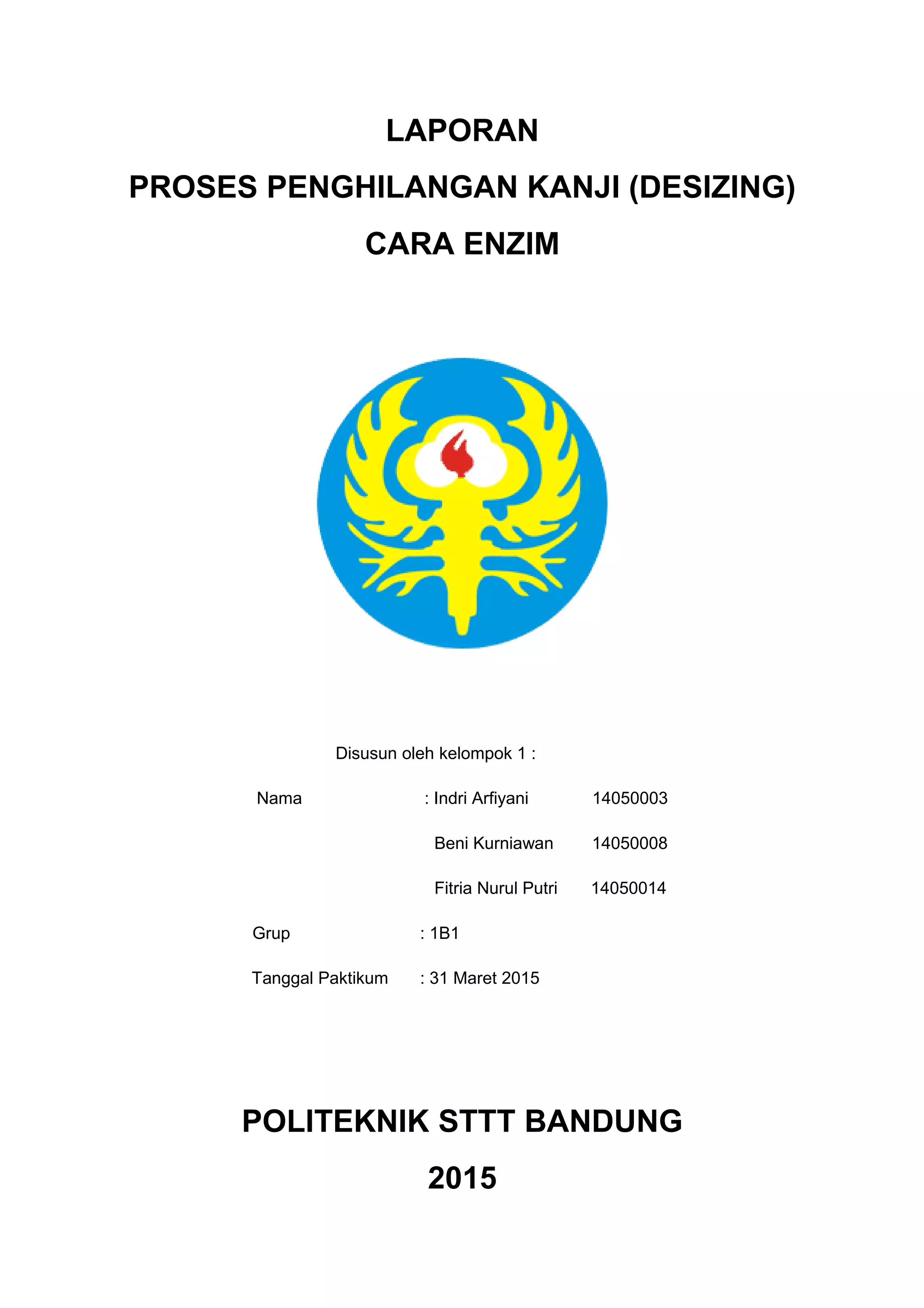 Laporan 1 desizing cara enzim | DOC