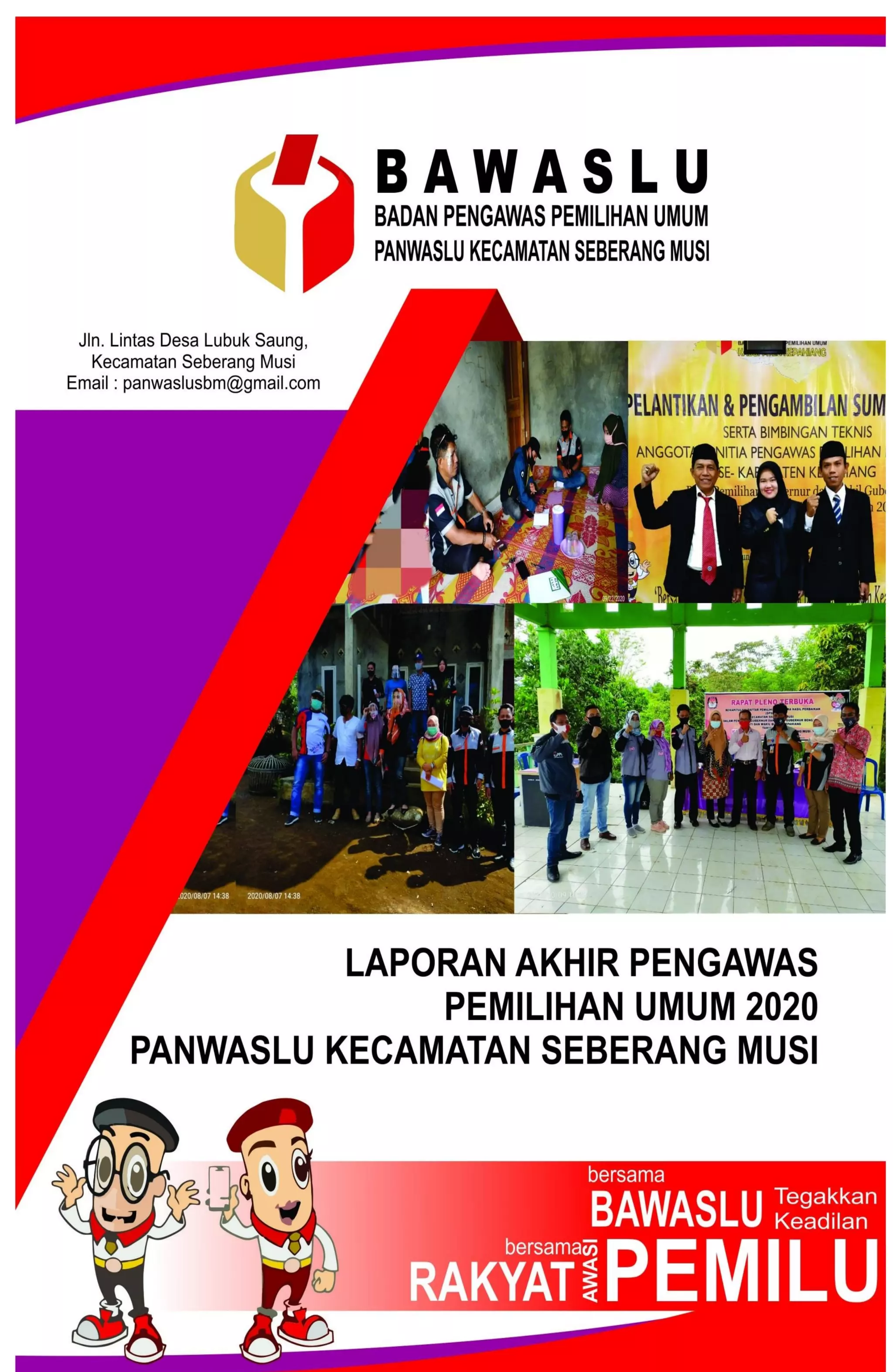 Laporan Akhir Panwaslu Kecamatan Seberang Musi Tahun 2020 | PDF