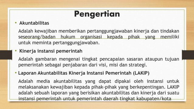 Laporan akuntabilitas kinerja instansi pemerintah | PPTX
