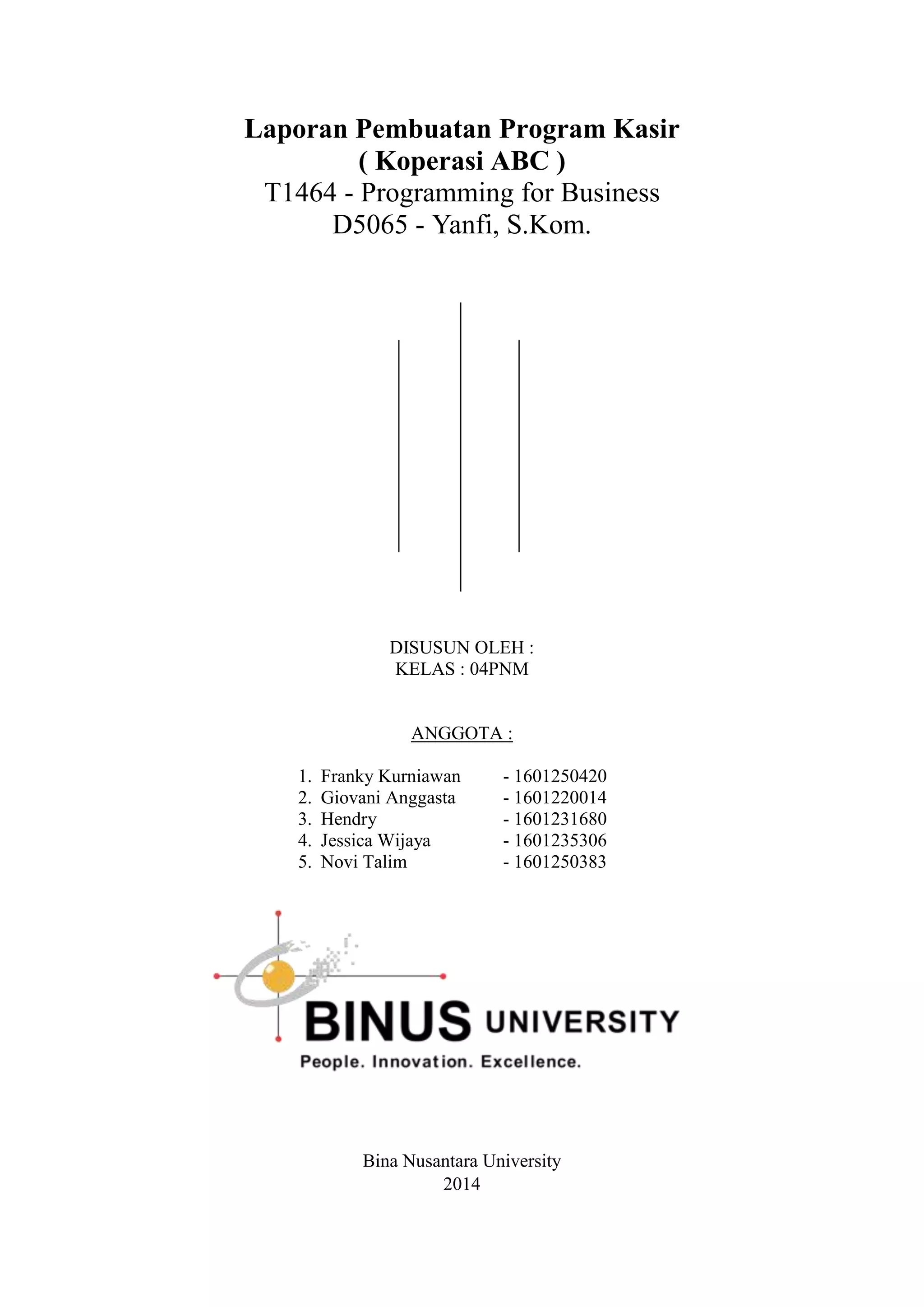 Laporan Aplikasi Kasir Sederhana (KOPERASI ABC) | PDF
