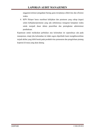 Laporan audit manajemen pada kpn pelopor donggala (jiantari c 301 09 013) | DOCX