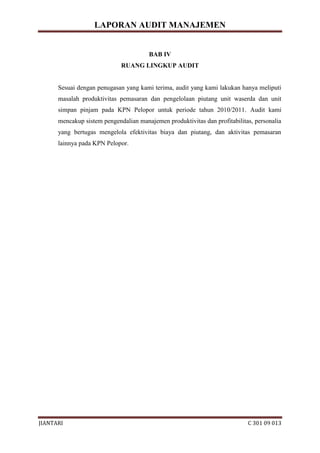 Laporan audit manajemen pada kpn pelopor donggala (jiantari c 301 09 013) | DOCX