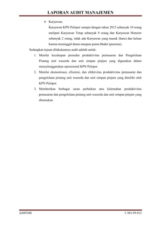 Laporan audit manajemen pada kpn pelopor donggala (jiantari c 301 09 013) | DOCX
