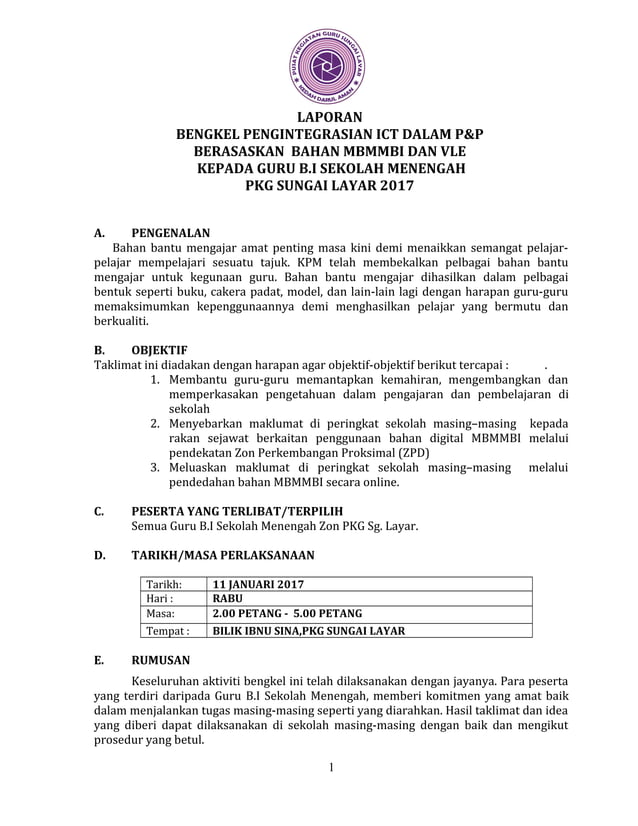 Laporan bengkel pengintegrasian ict dlm p&p berasaskan bahan mbmmbi dan vle 2017 | DOC