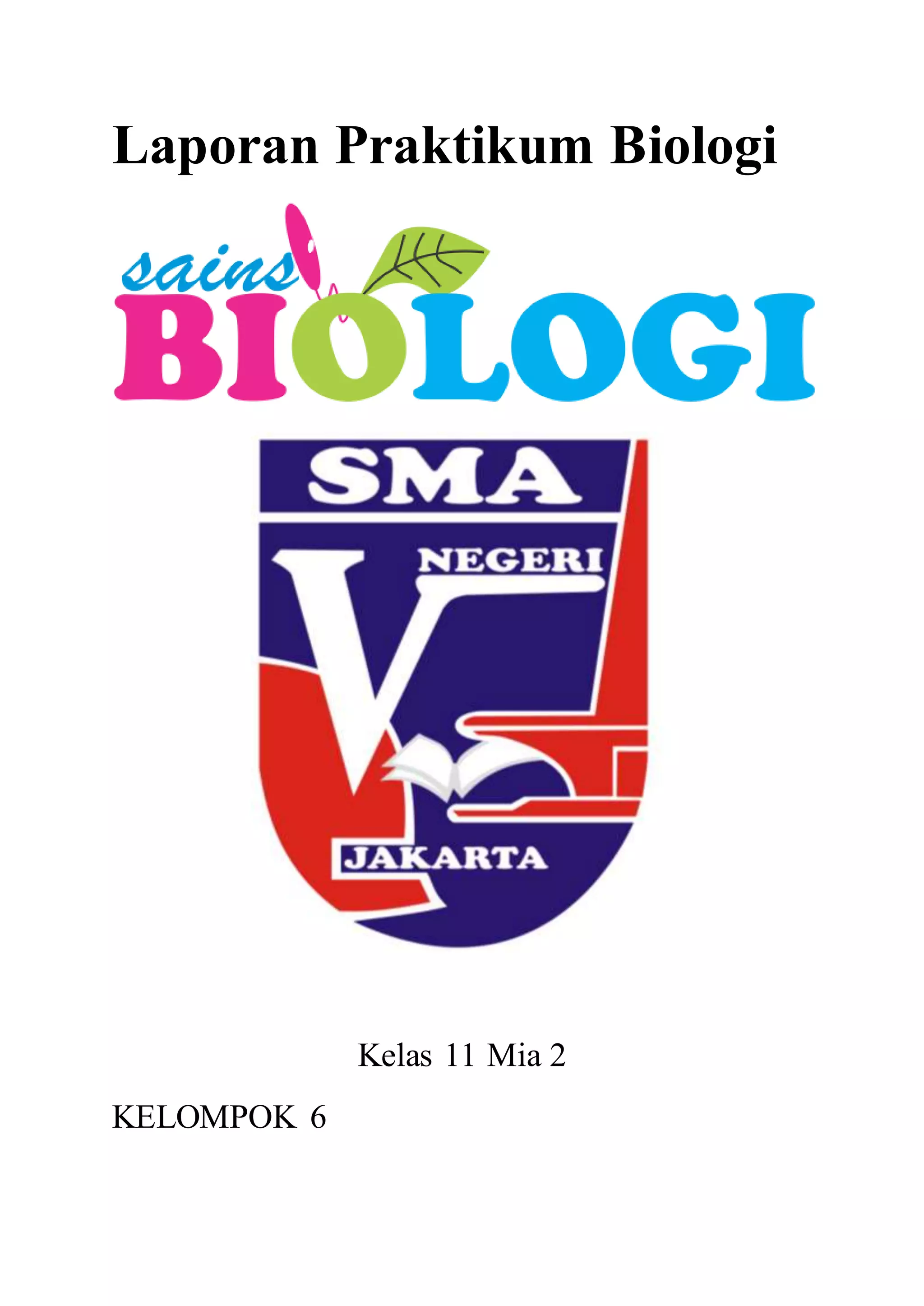 Laporan BIOLOGI praktikum pencernaan kelas XI MIA | DOCX