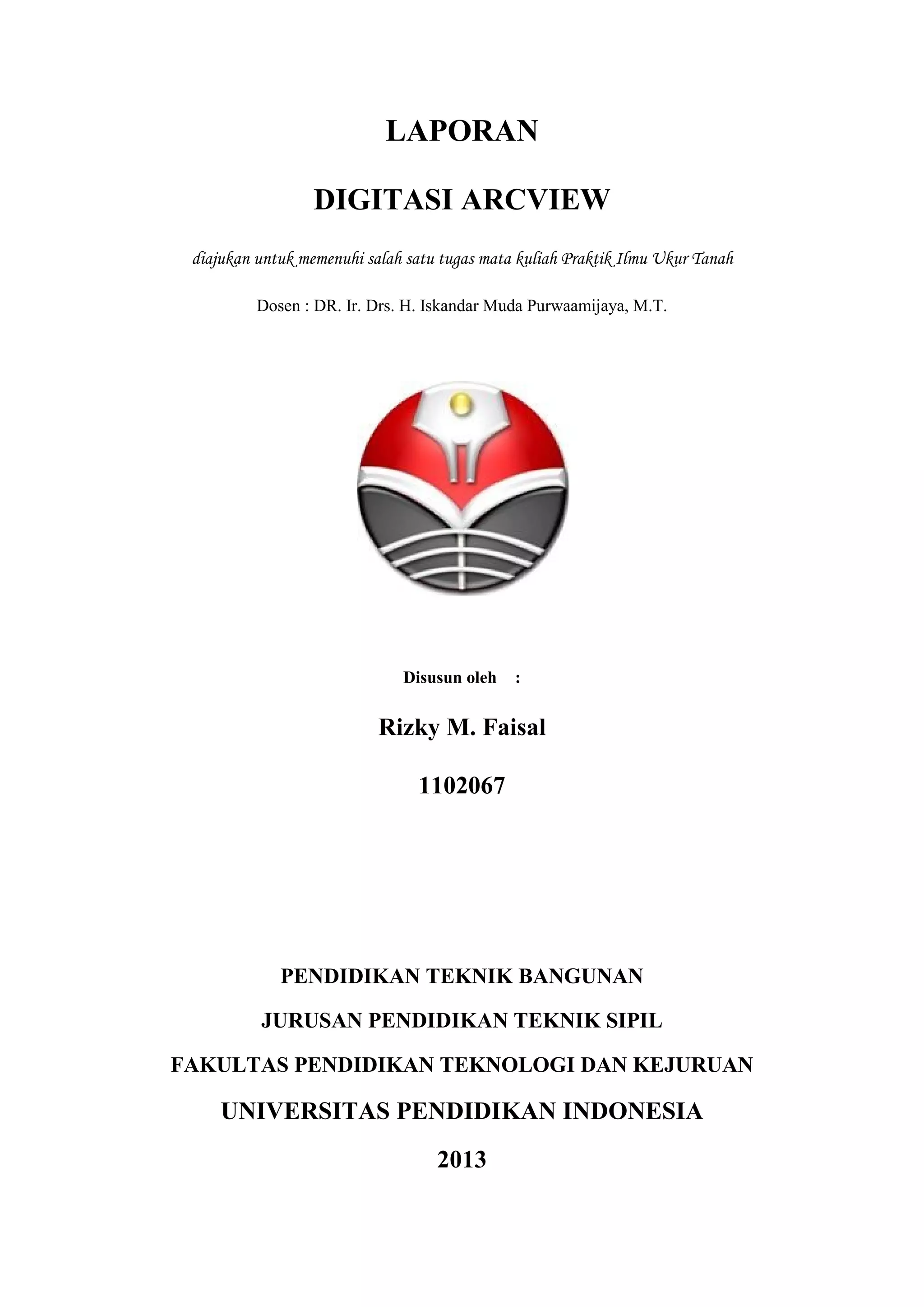 Laporan digitasi arcview rizky muhammad faisal | PDF